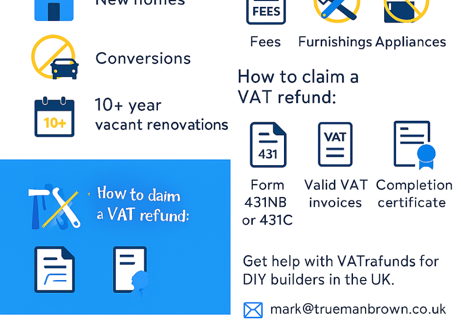 vat refunds for diy builders | Trueman Brown